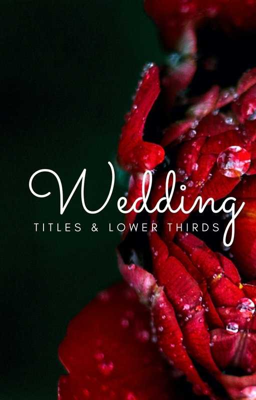 Wedding Titles And Lower Thirds For Final Cut Pro Simple Video Making